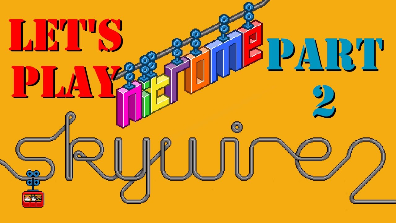 Let's Play Nitrome: Skywire 2 Part 2 - YouTube