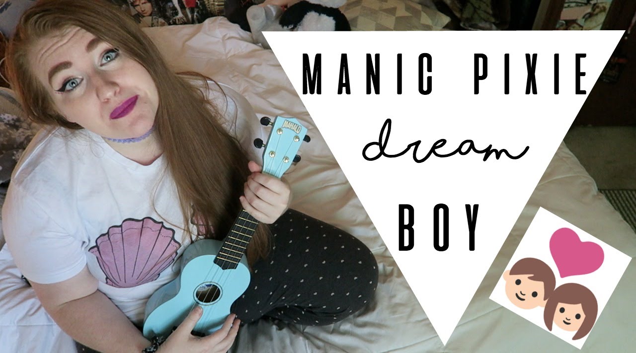 manic pixie dream boy// original song - YouTube