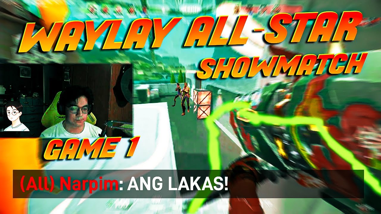 WAYLAY ALL-STAR SHOWMATCH GAME 1 - YouTube