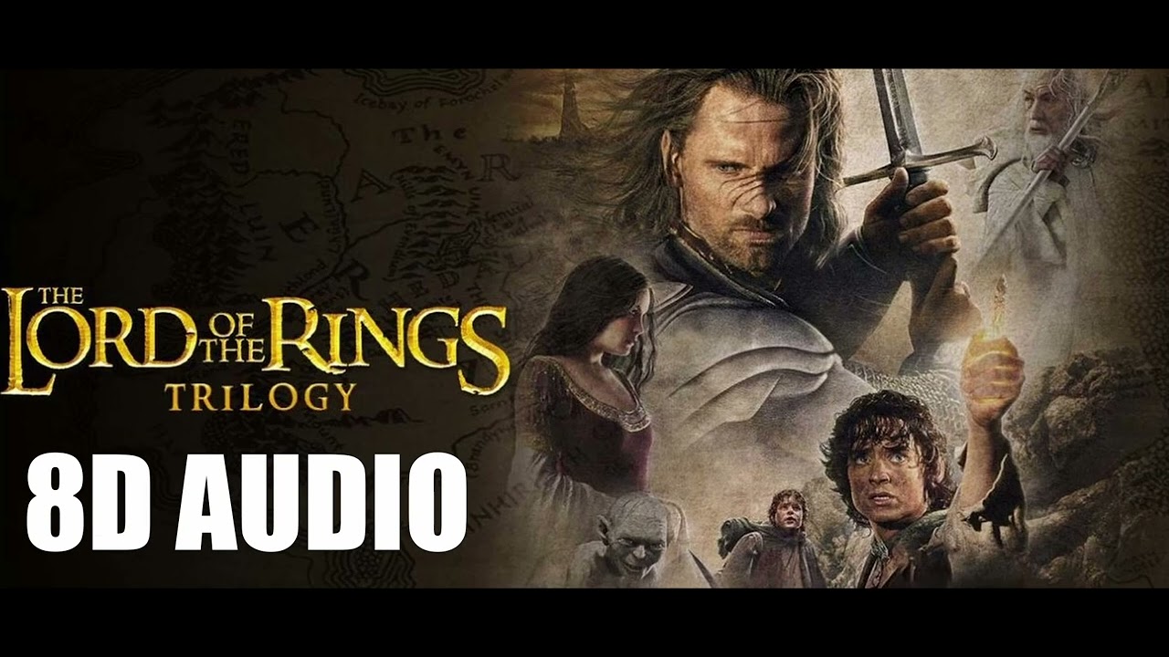 Lord Of The Rings Main Theme 8D || Howard Shore || 8D AUDIO - YouTube
