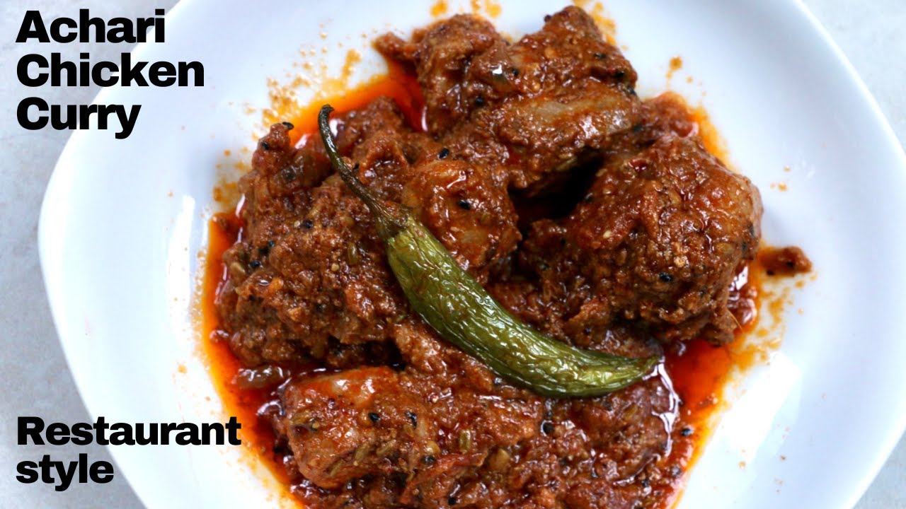 Achari Chicken Restuarant Style | Achari Murgh In Urdu Hindi - Chicken ...