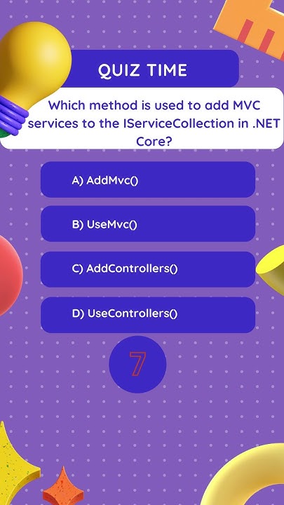 Core Question Which Method Is Used To Add Mvc Services To The Iservicecollection In