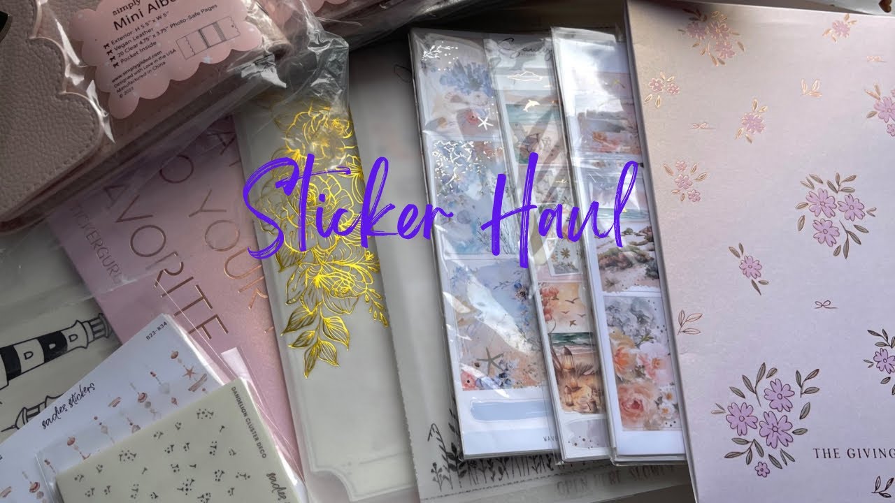 Sticker Haul ft Sadie's Stickers, Sticker Guru, Harriet Wright Designs ...