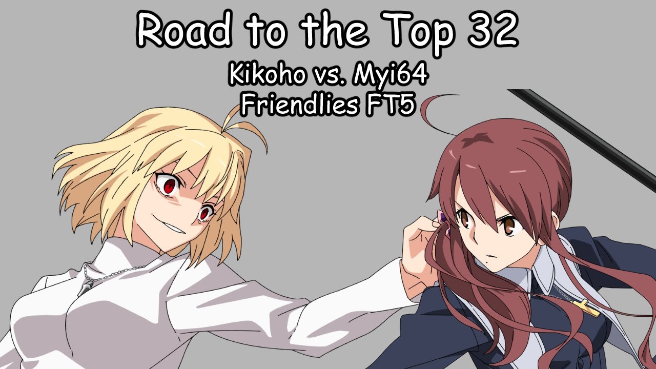 [MBTL] Myi64: Road to the Top 32 ~ Vs Kikoho FT5 - YouTube
