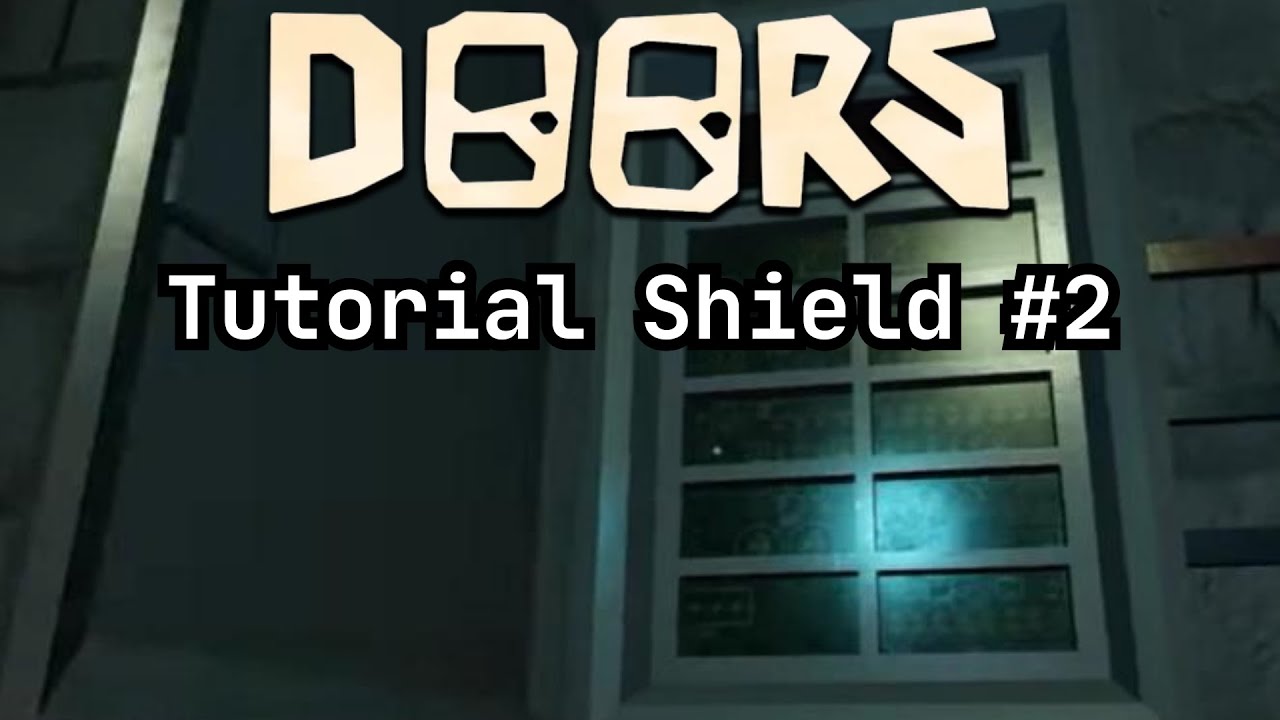 Tutorial How to pass the Shield in Doors #2 - YouTube
