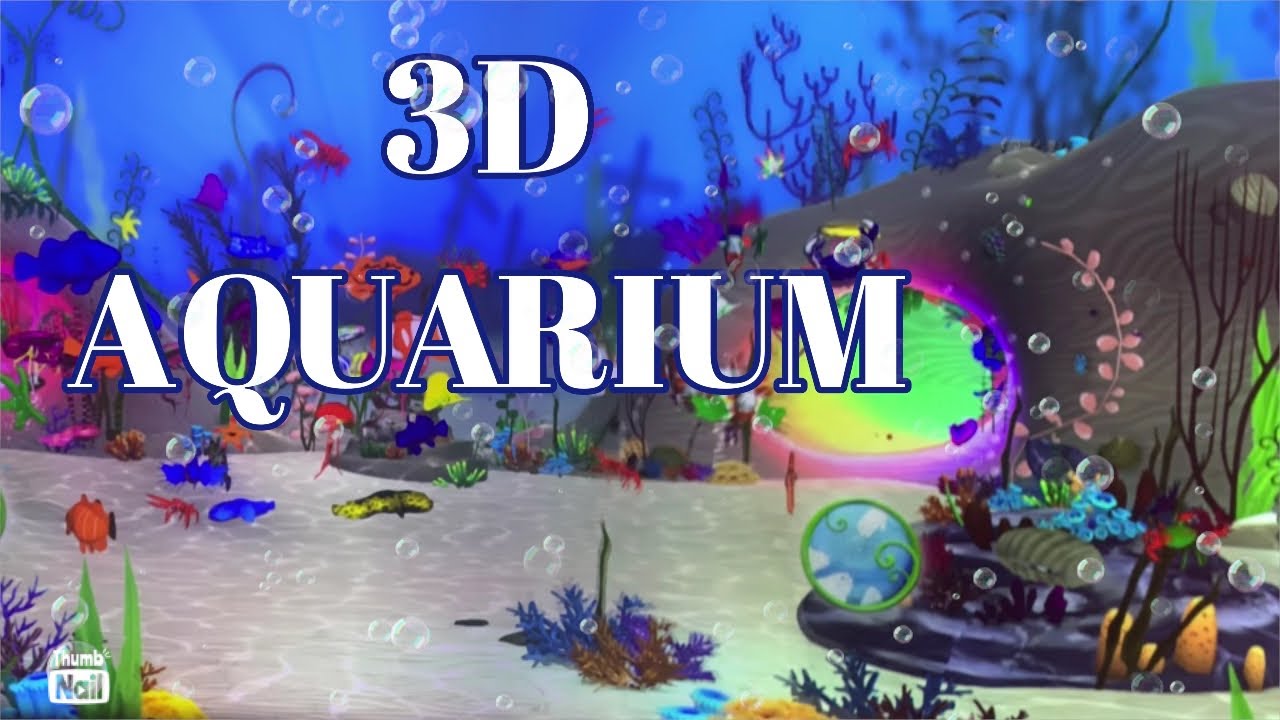 3D AQUARIUM - YouTube