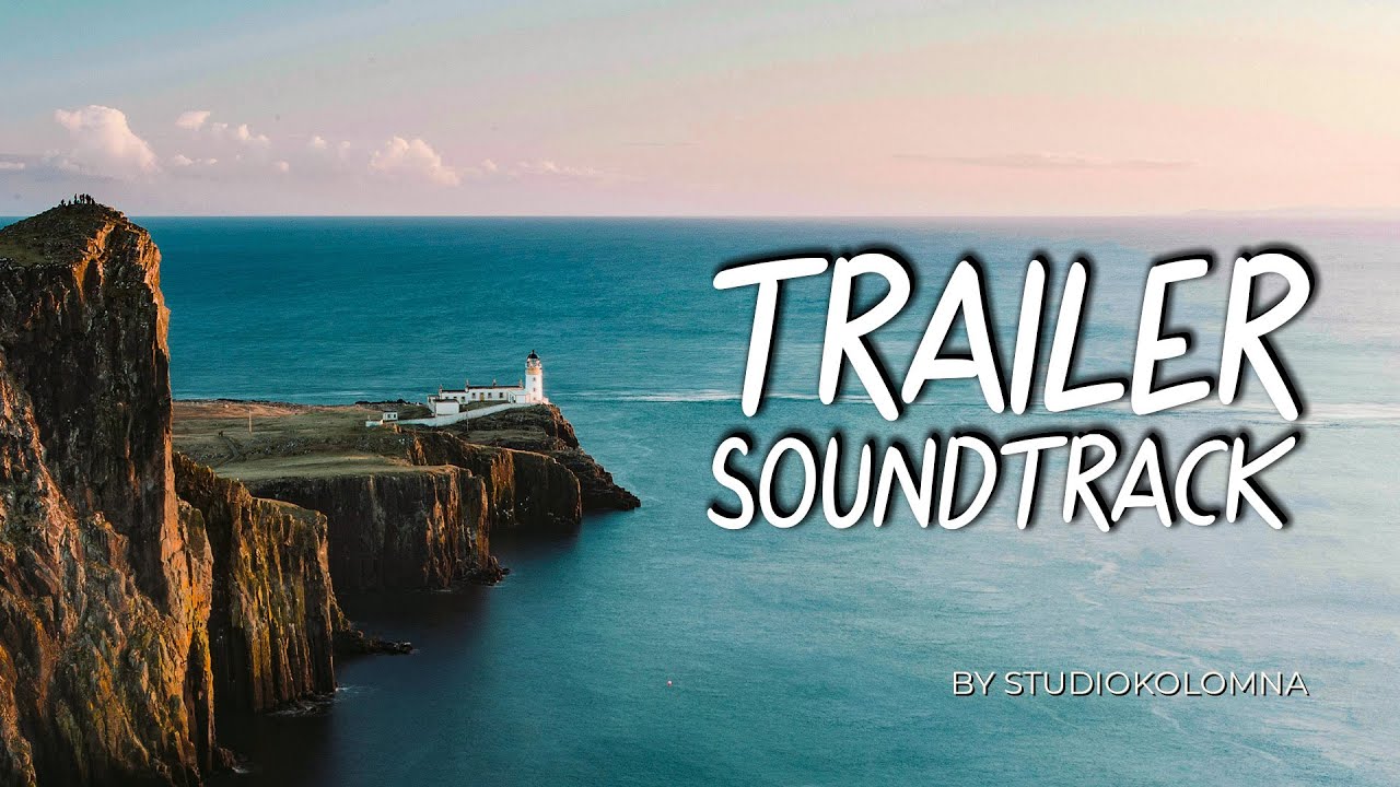 Epic Trailer Soundtrack | Cinematic Heroic Epic Music | Motivational ...
