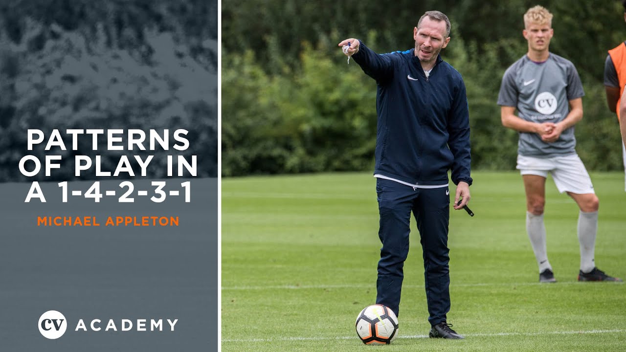 Michael Appleton • Coaching patterns of play in a 1-4-2-3-1 • CV ...