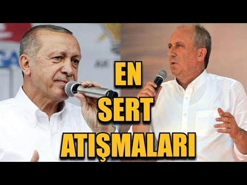 Muharrem İnce Erdoğan arasındaki en sert atışmalar