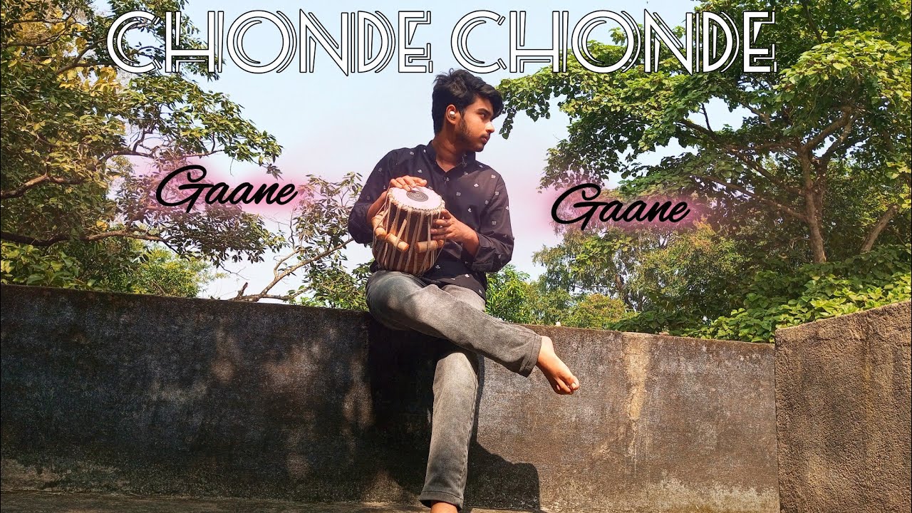 chonde chonde gaane gaane - Tabla cover #tabla #music#cover - YouTube