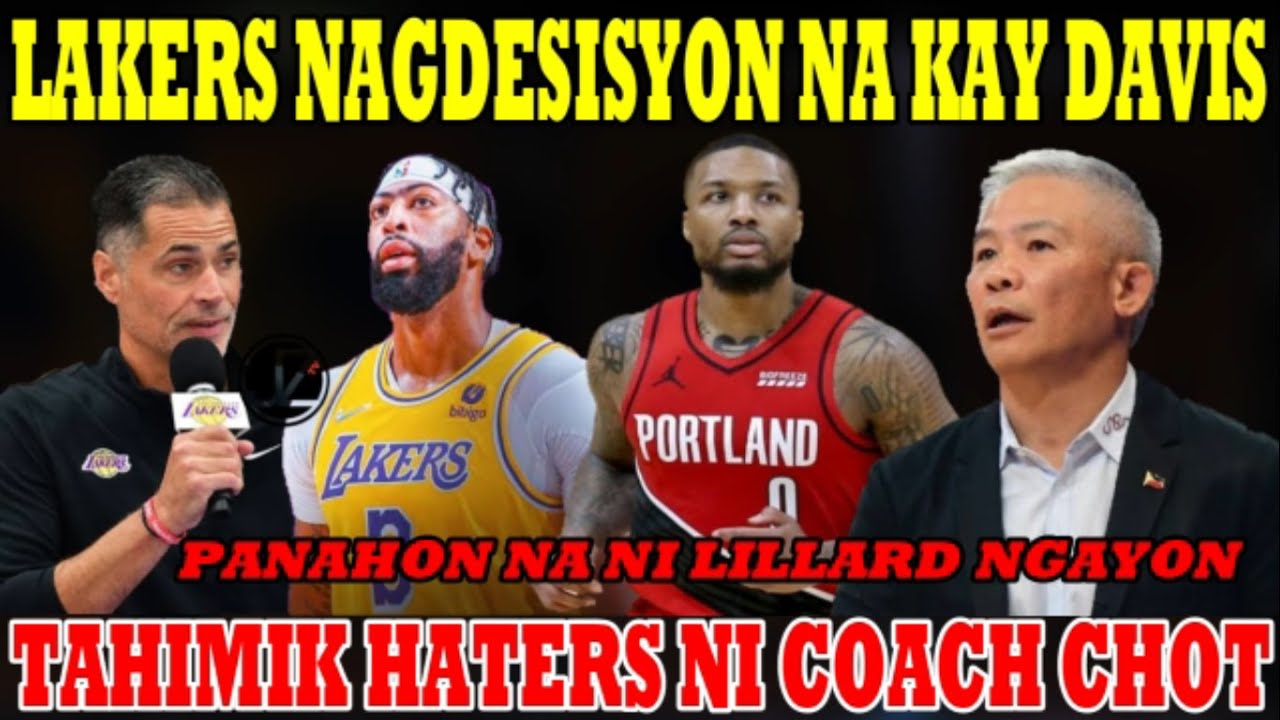 LAKERS NAGDESISYON na kay DAVIS | HATERS ni Coach CHOT TAHIMIK ...