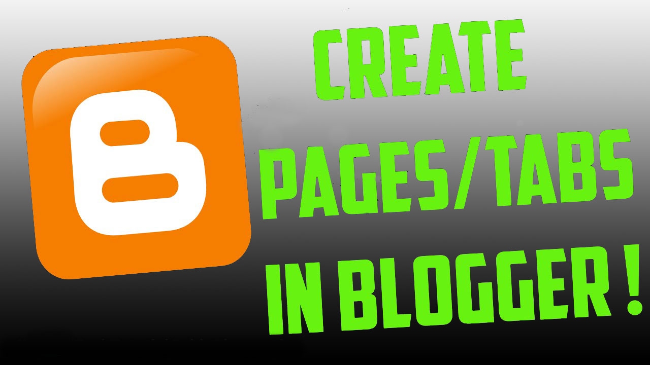 How to Create Pages/Tabs in blogger step by step in 2017 - YouTube