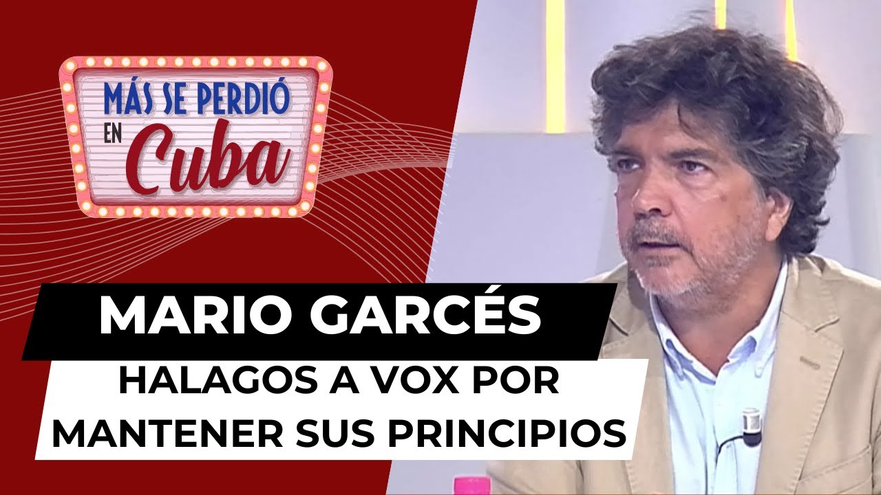 El halago de Mario Garcés a VOX por mantenerse fiel a sus principios ...