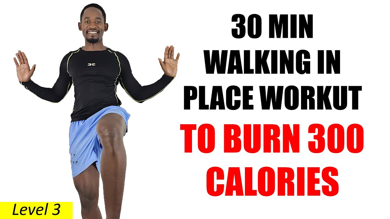 🔥30 Min Walking in Place Workout for RAPID FAT BURNING - 300 Calories ...
