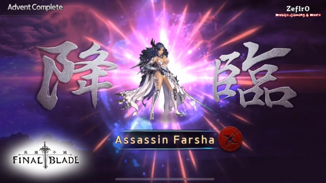 Final Blade [Global Version] - My First Hero Advent || Assassin Farsha ...