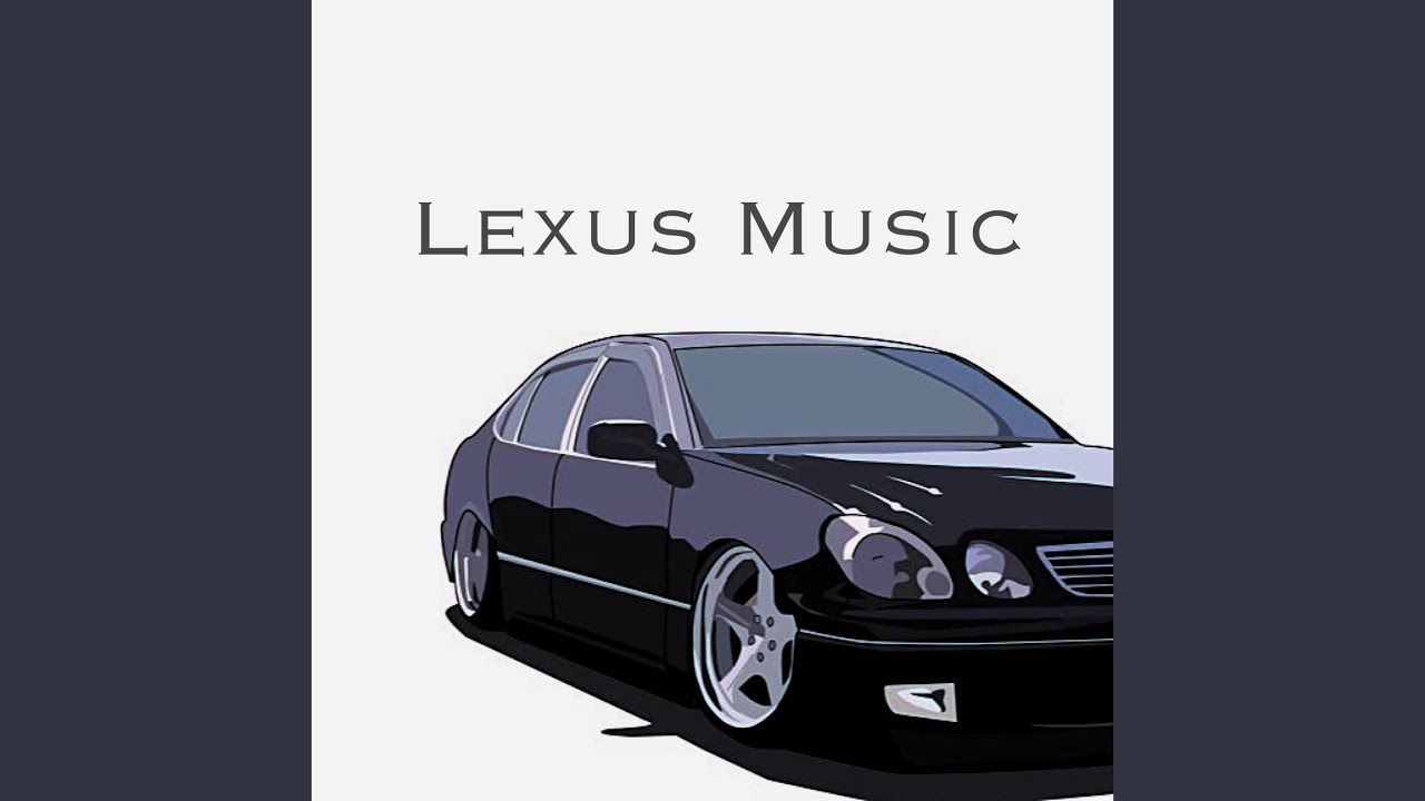 Lexus Music - YouTube