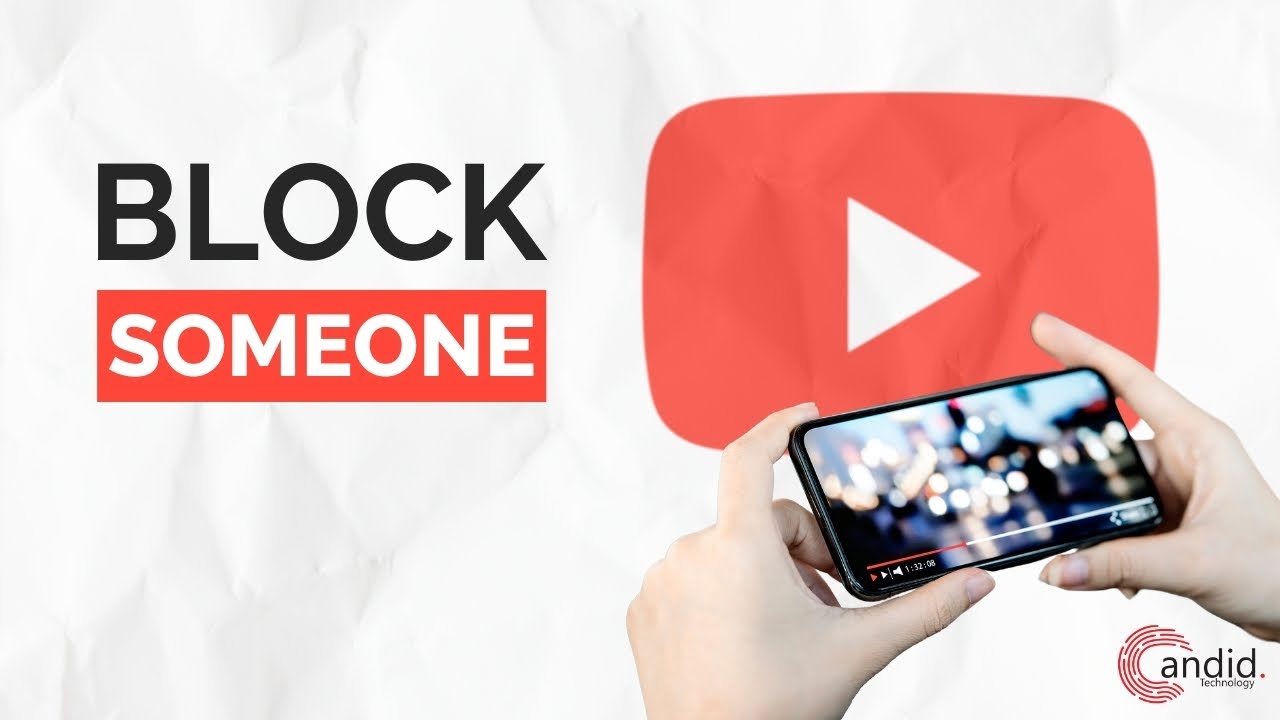How to block someone on YouTube? | Candid.Technology - YouTube