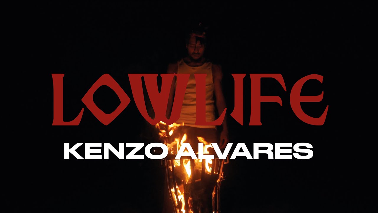 Kenzo Alvares - LOW LIFE (Official Music Video) - YouTube