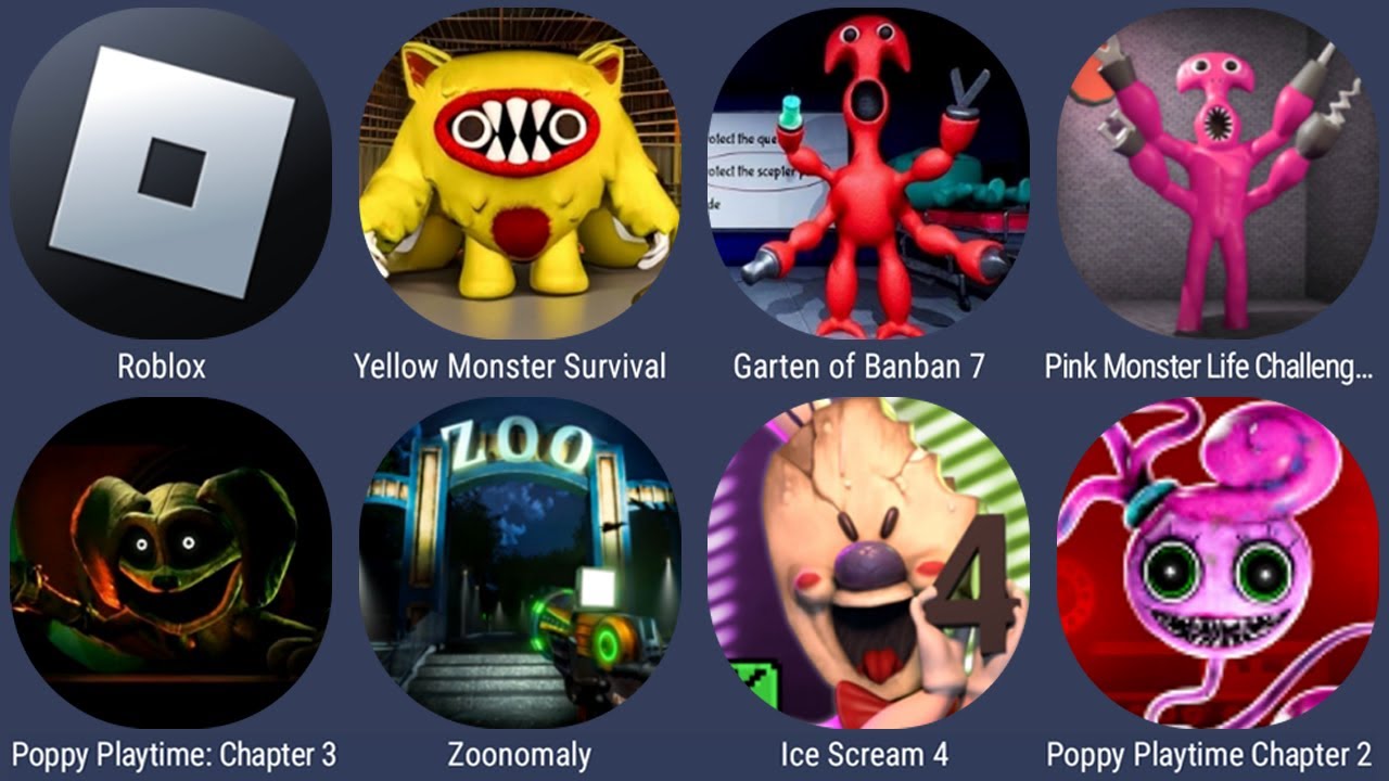 Roblox,Poppy Playtime Chapter 3+2,Garten Of Banban 7,lce Scream 4 ...