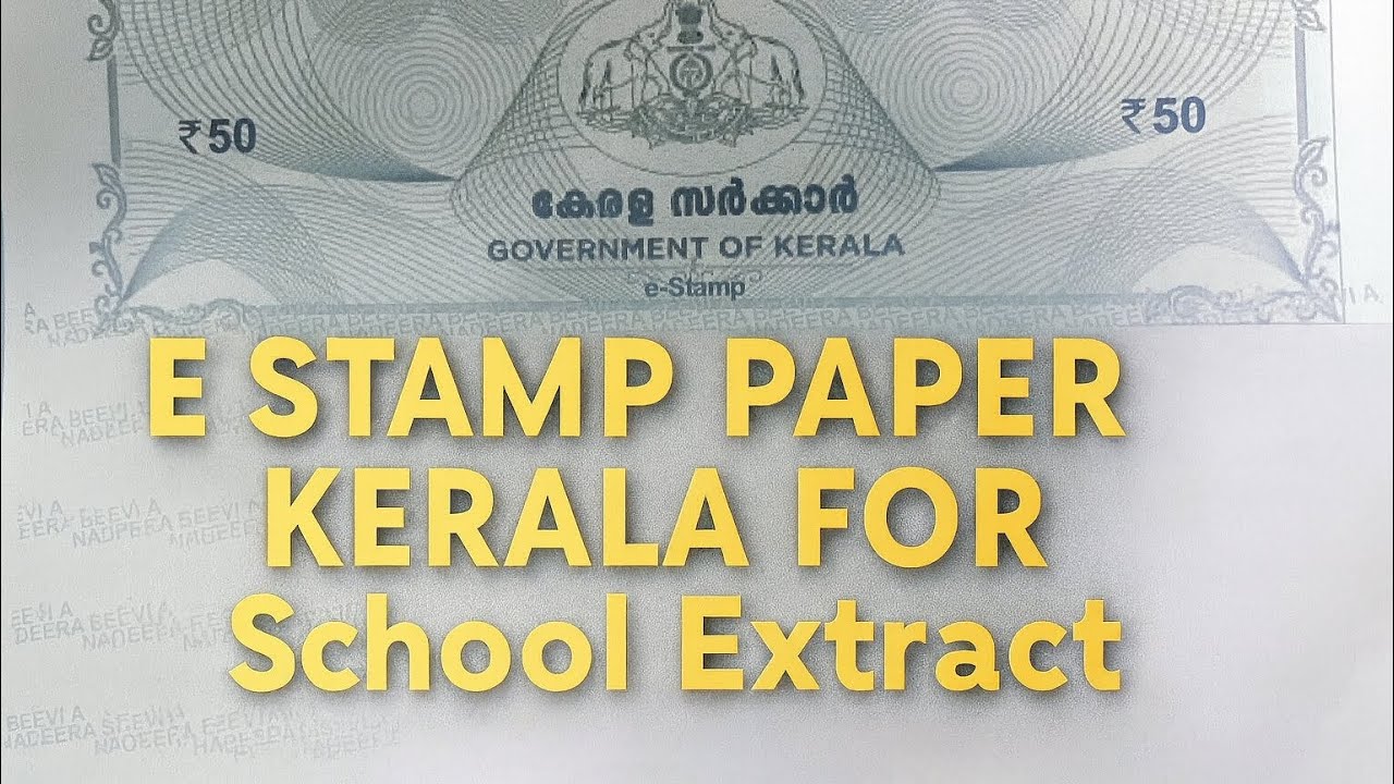 E Stamp Paper | KERALA |SCHOOL EXTRACT - YouTube
