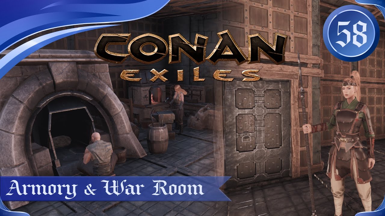 Conan Exiles Live - Armory & War Room - Day 58 - YouTube