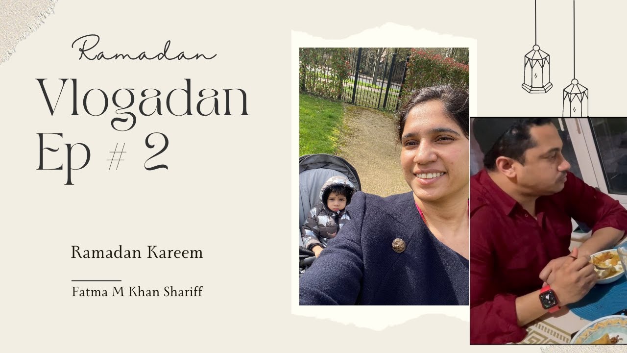Ramadan 2023 | Vlogadan #2 | Sorry for the Technical Glitch | Fatma M Khan Shariff - YouTube