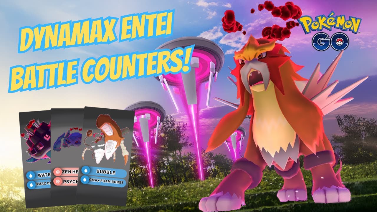 Dynamax Entei Counter Guide – Quick & Easy in 4 Minutes! - YouTube