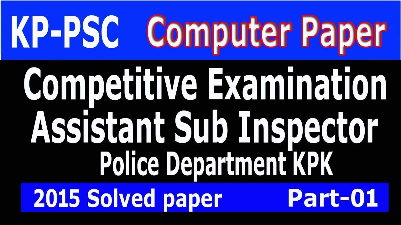 ASI past paper (Computer) || ASI KP PSC Competitive Exam for Assistant ...
