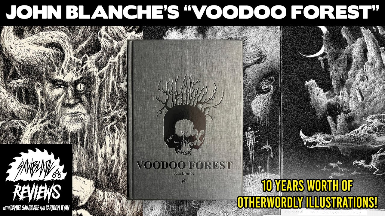 Voodoo Forest - 10 Years Worth of Work by the Master John Blanche - YouTube