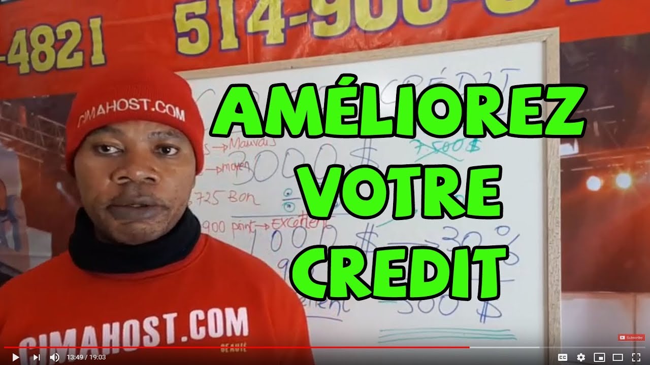 (COMMENT AMELIORER VOTRE CREDIT) - YouTube