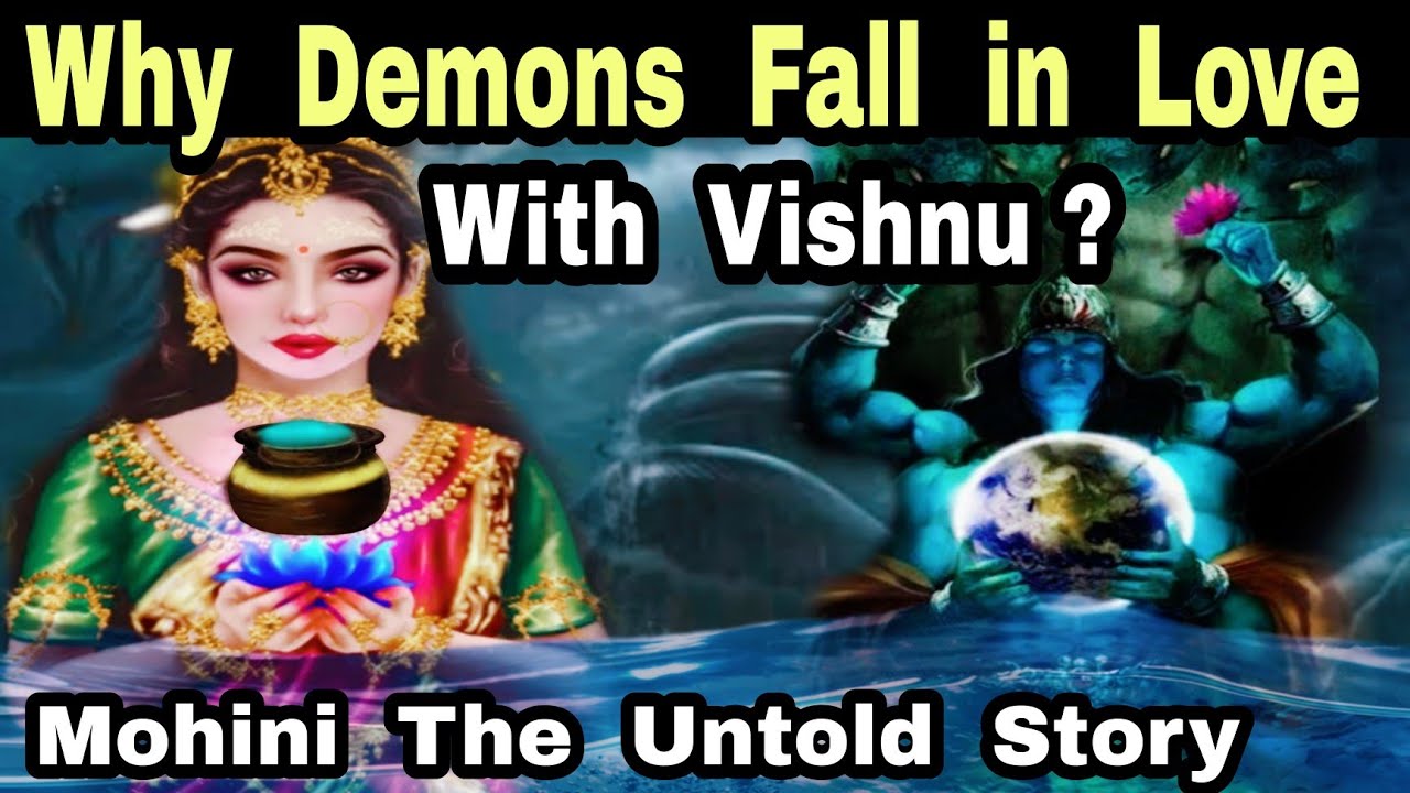 Mohini The Avtar Of lord Vishnu The Untold Story Hindu Mythology - YouTube