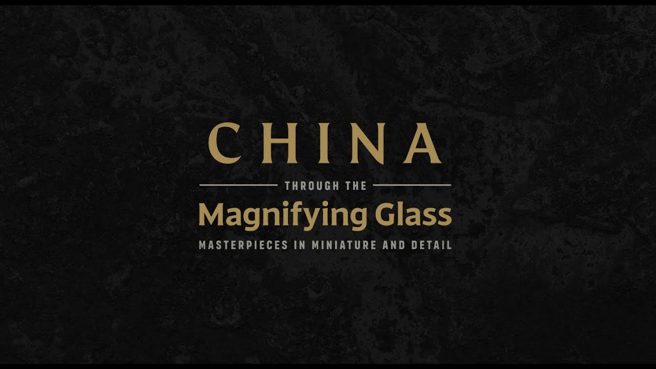 Look Closer: China through the Magnifying Glass - YouTube