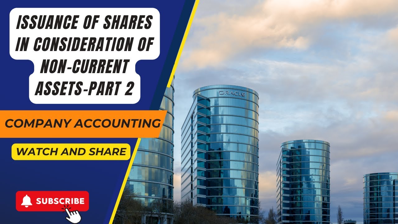 FFA Lecture 56-Part 5-How to Record Issuance of Shares for Cash and Non ...
