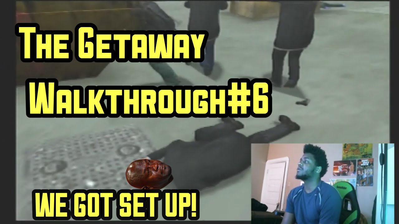(PS2)The Getaway Walkthrough#6 WE GOT SET UP!! - YouTube