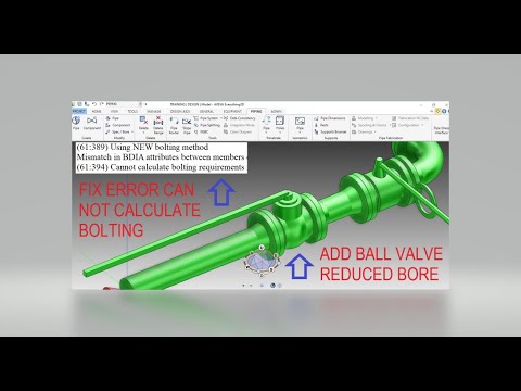 [E3D 2.1]_#6 HOW TO CREATE CS150 PIPING SPEC A-Z_PART 14 ADD BALL VALVE ...