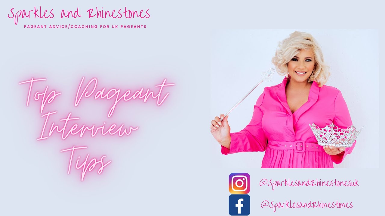 Top Ten Pageant Interview Tips 🥇 Own That Crown