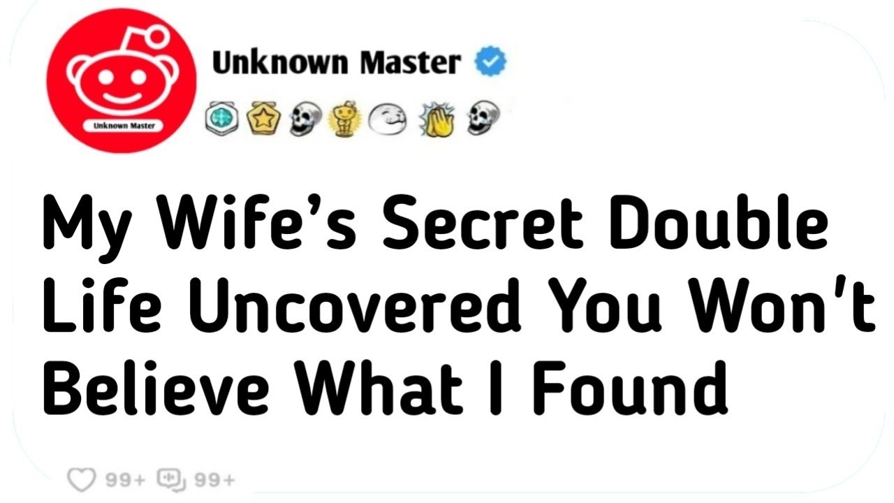 [Full Story] My Wife’s Secret Double Life Uncovered You Won't Believe ...