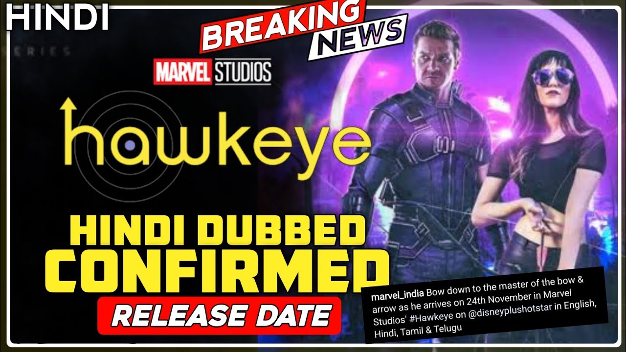 Hawkeye Hindi Dubbed Update with Proof | Hawkeye Release Date | Movies ...
