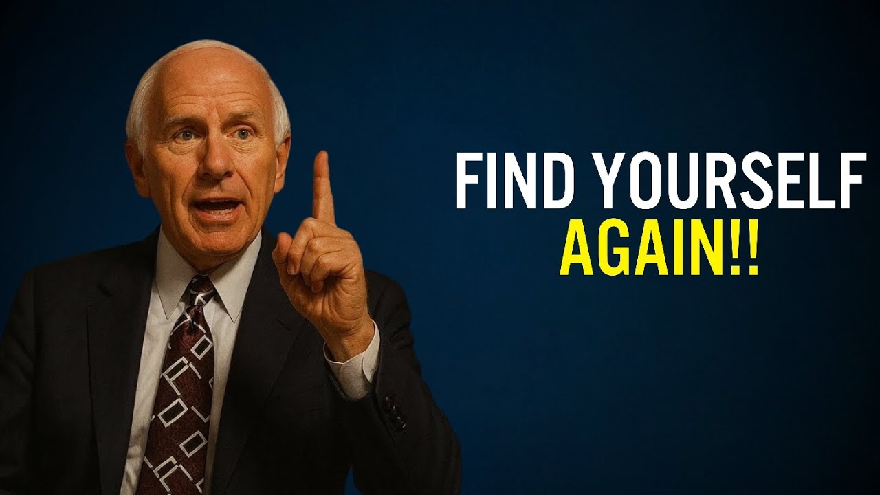 How To Find Yourself Again | Jim Rohn Motivation - YouTube