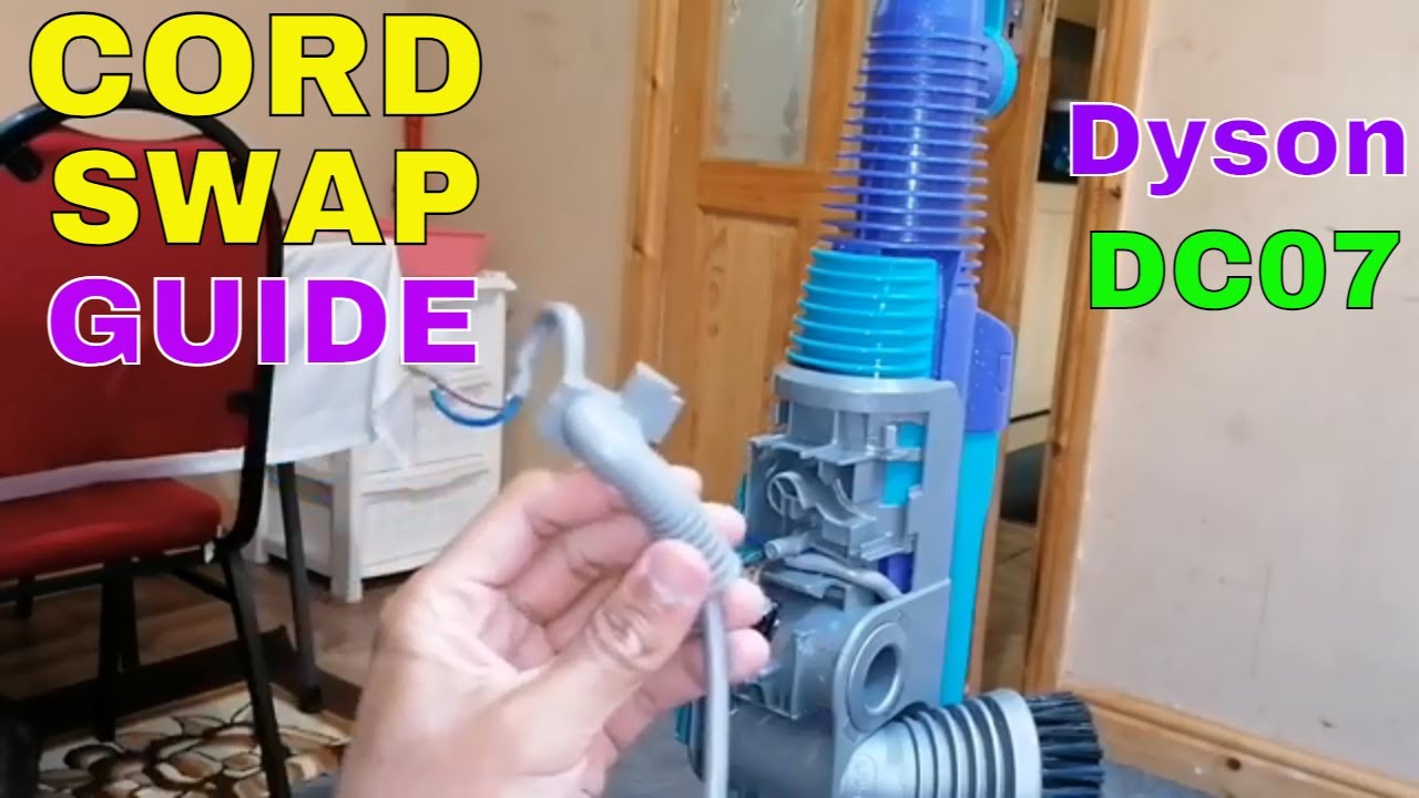 HOW TO - Dyson DC07 Cable Replacement/Repair (VERY SIMPLE) - YouTube