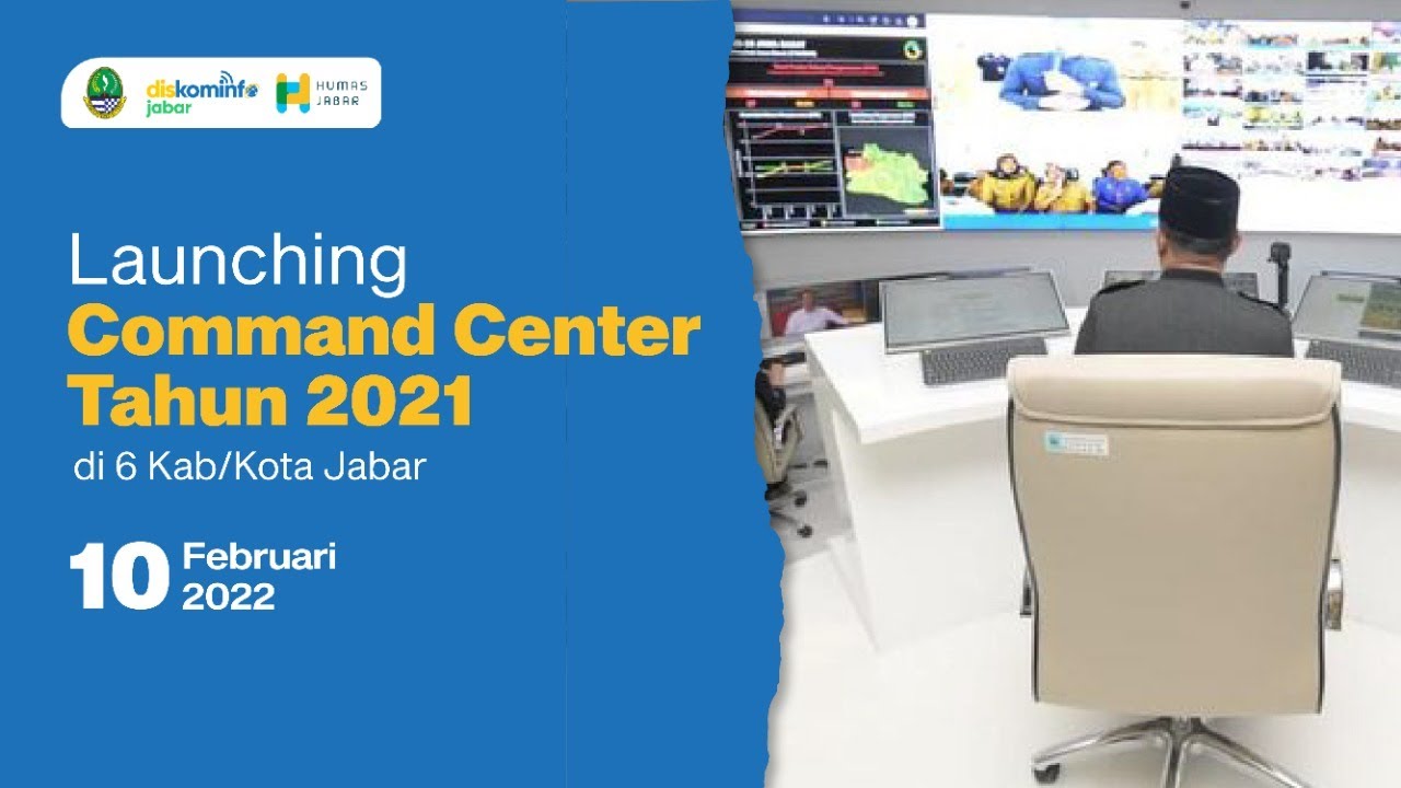 LAUNCHING COMMAND CENTER PROVINSI JAWA BARAT 2021 - YouTube
