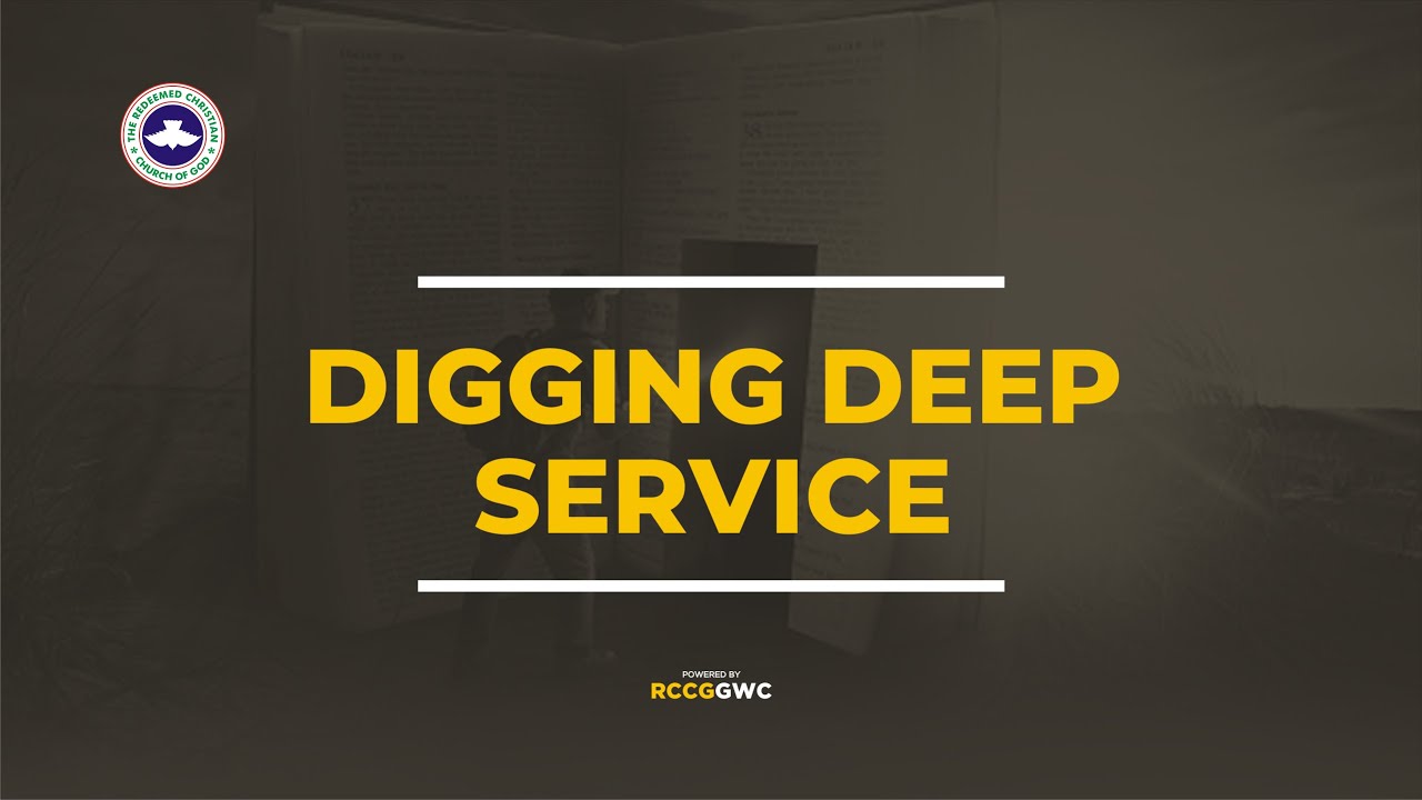 17th December, 2024 Digging Deep Service. - YouTube