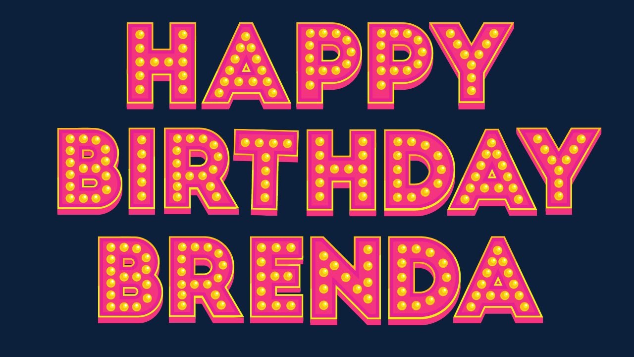 Happy Birthday Brenda - YouTube