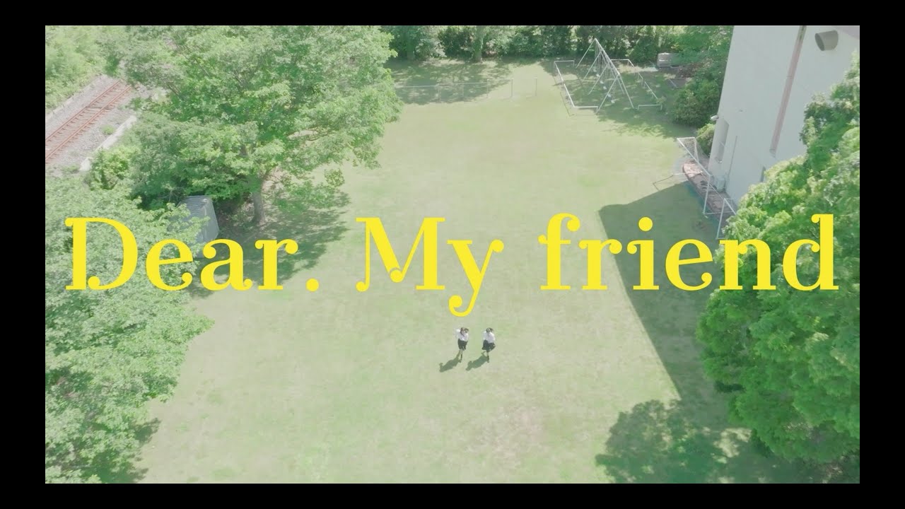 ES-TRUS digital single「Dear. My friend」【Music Video】 - YouTube