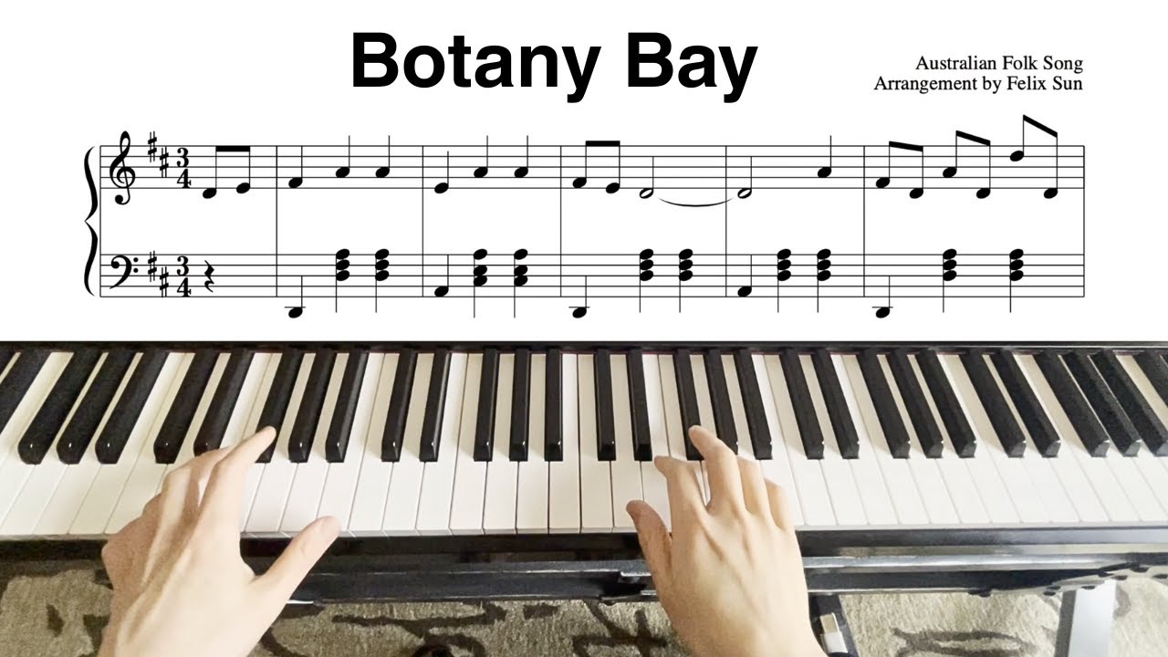 Botany Bay (Australian Folk Song) - Piano Solo w/Sheets - YouTube