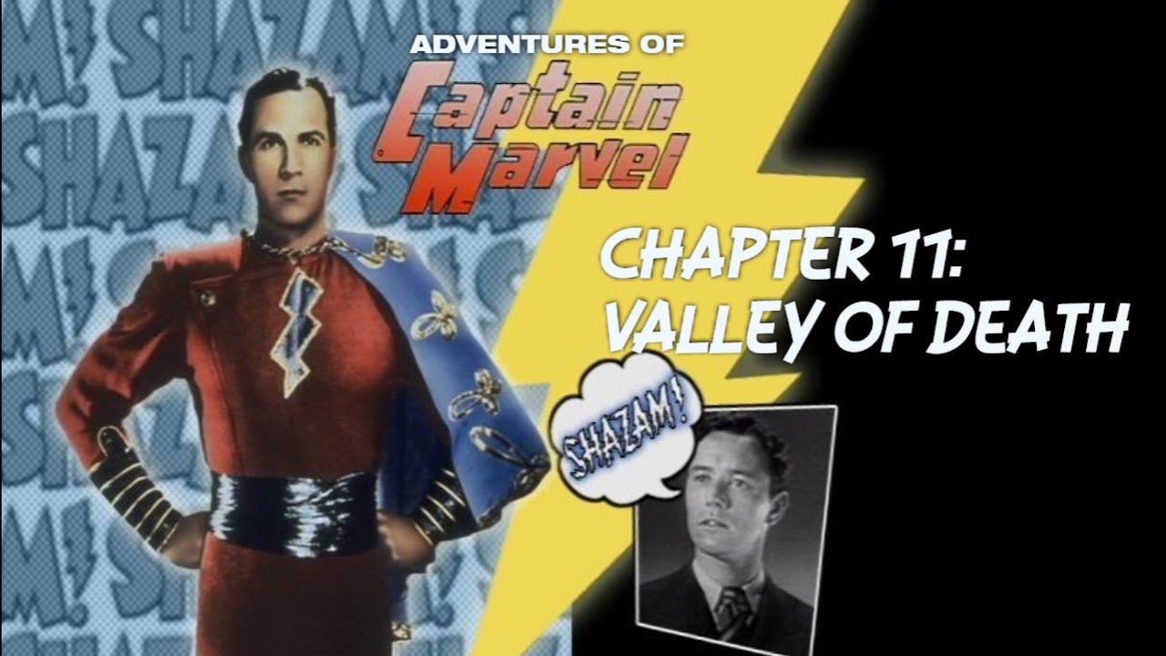 THE ORIGINAL SHAZAM! - Adventures Of Captain Marvel Chapter 11 Valley ...