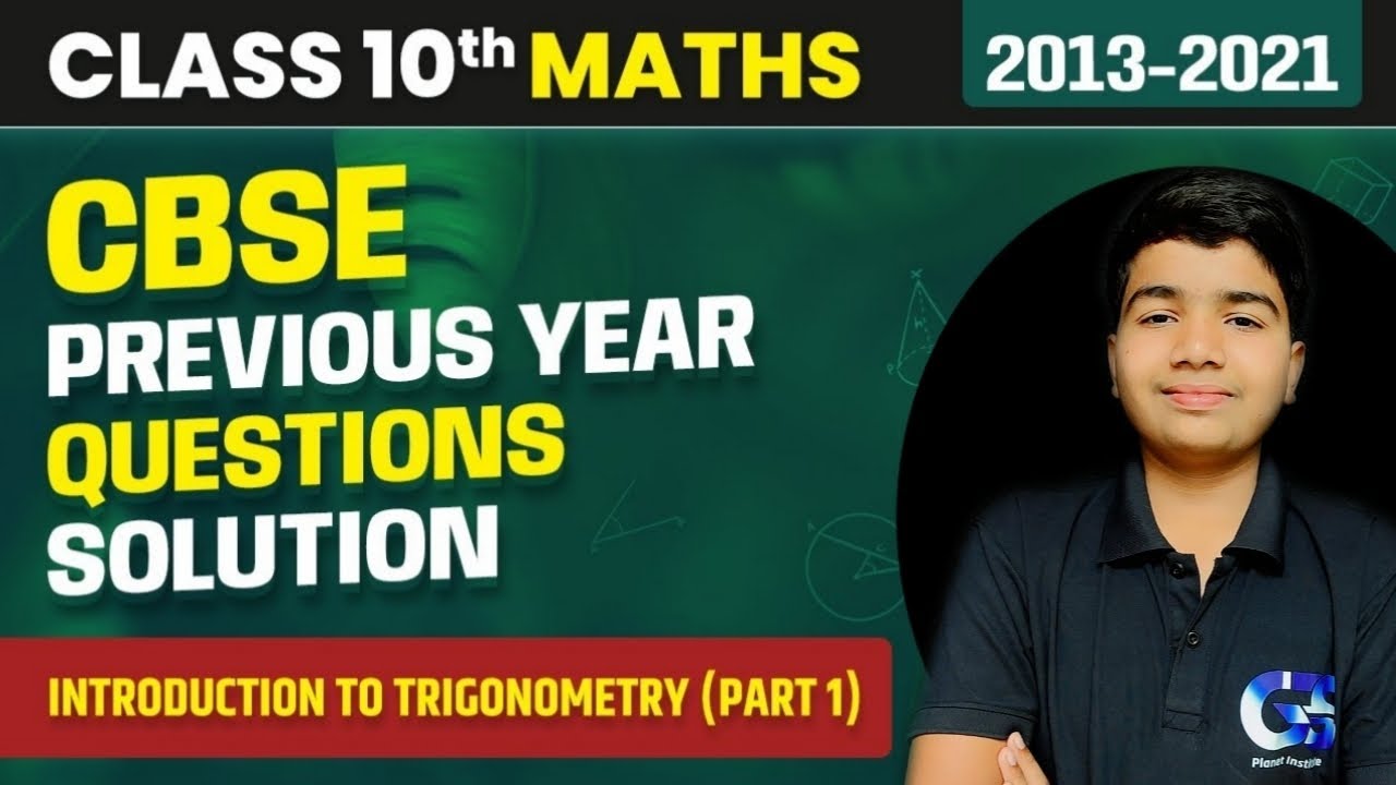 Class 10th MATHS :- Previous year Questions Trignometry CBSE 2013 to ...