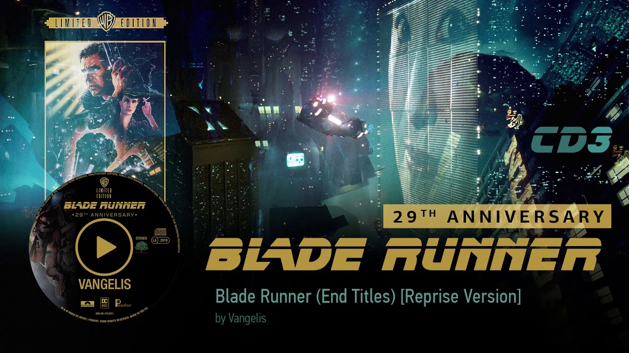 Vangelis: Blade Runner Soundtrack [CD3] - Blade Runner (End Titles ...