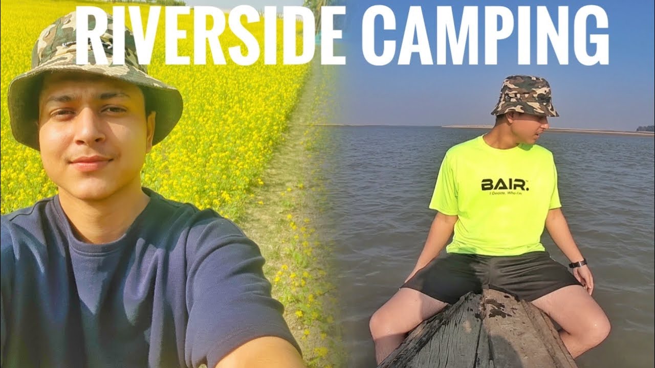 I Went Riverside Camping for 2 Days🏕 - YouTube
