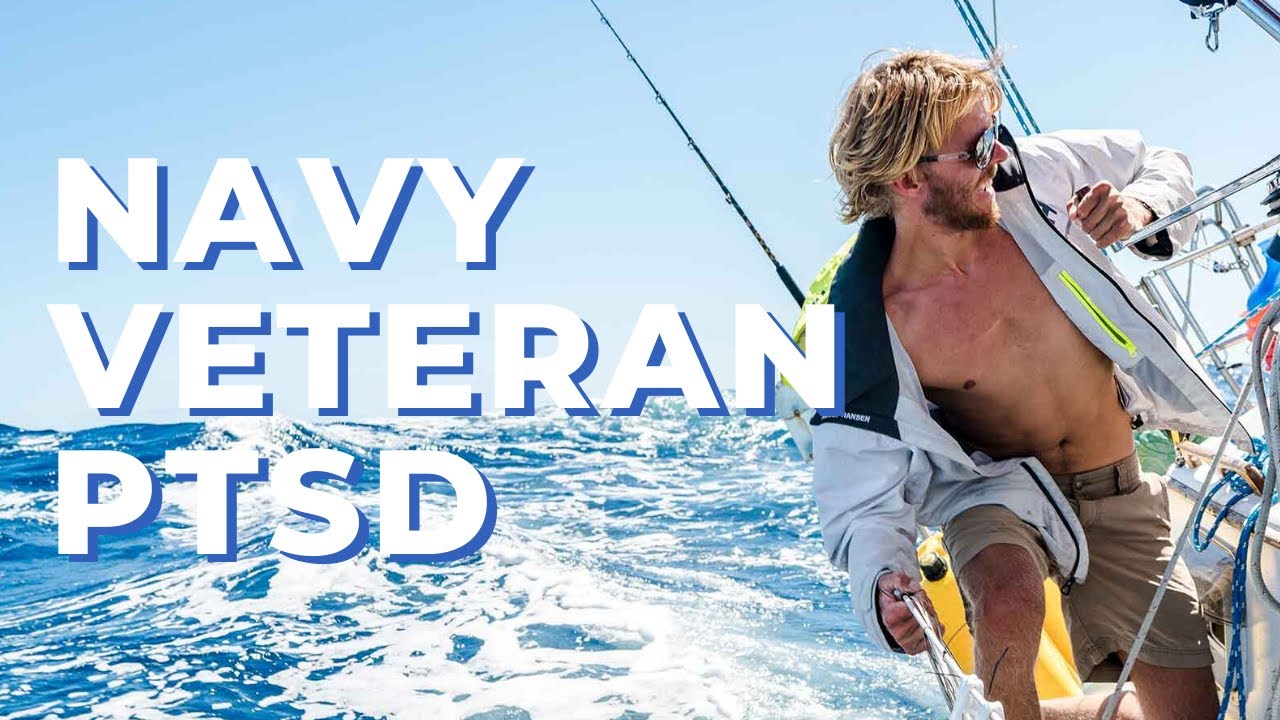 Tackling PTSD on the High Seas | Navy Veterans' Mental Health - YouTube